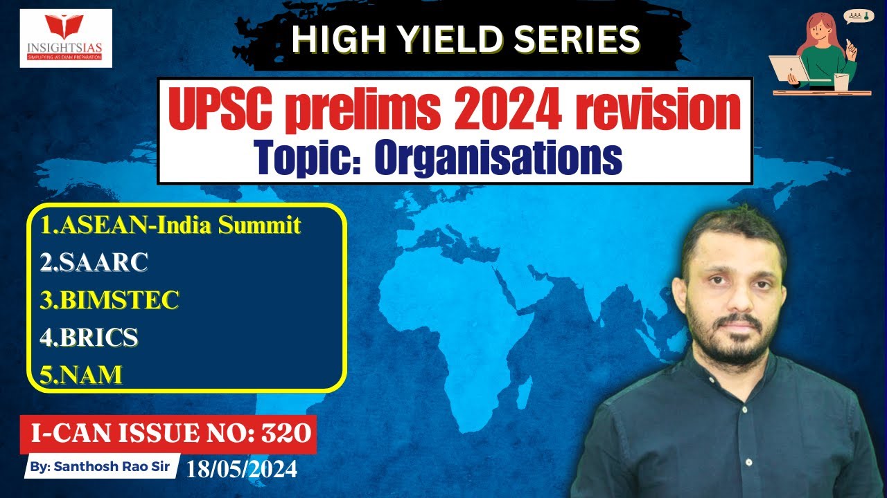 UPSC 2024 Prelims High Yield Series||Organisations #upsc2024 # ...