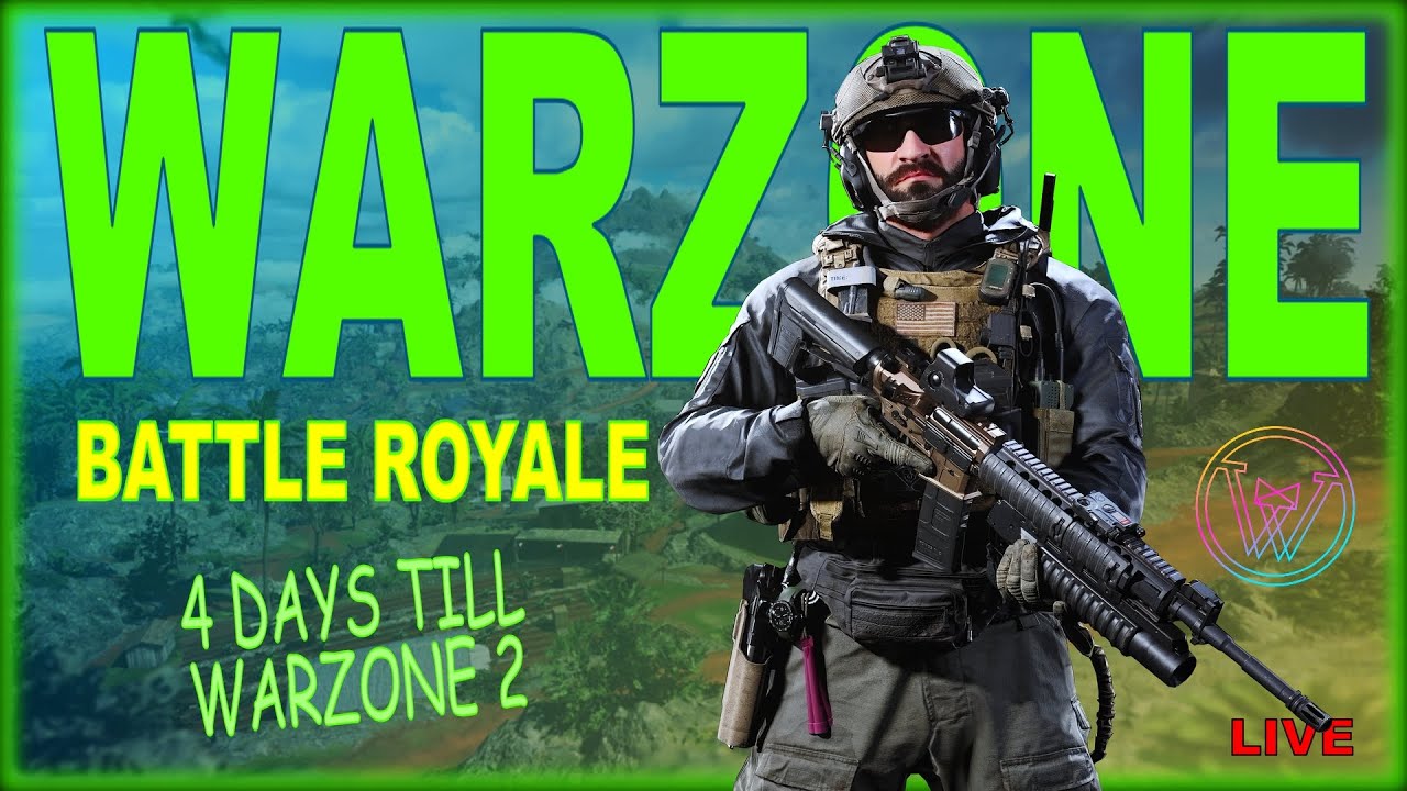 COD WARZONE LIVE - BATTLE ROYALE - Last Days of WARZONE - slow start-Great Second Half! Lets GO ...