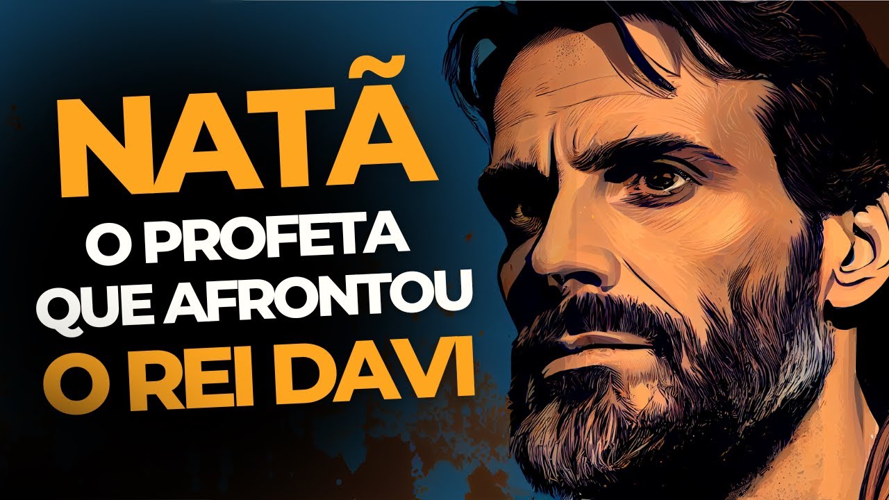 QUEM FOI NATÃ? A HISTÓRIA DE NATAN NA BÍBLIA - YouTube