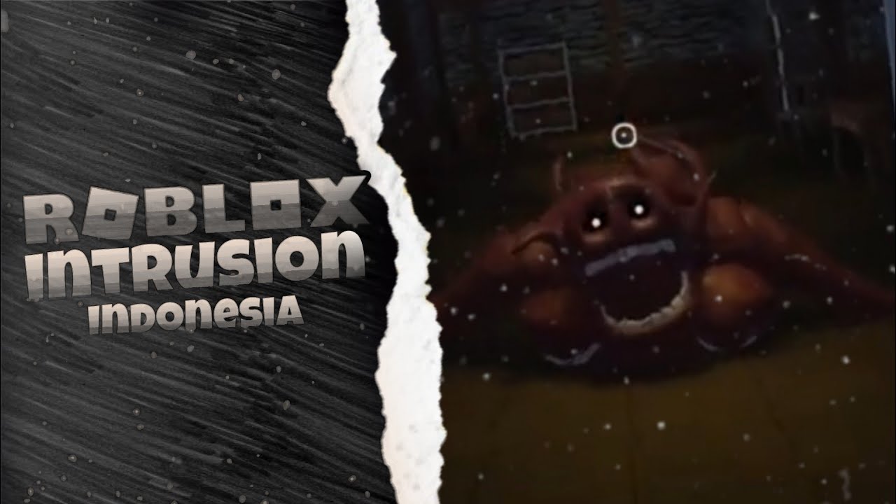 Dikejar Monster! | ROBLOX INTRUSION CHAPTER 2 INDONESIA | @hannby ...