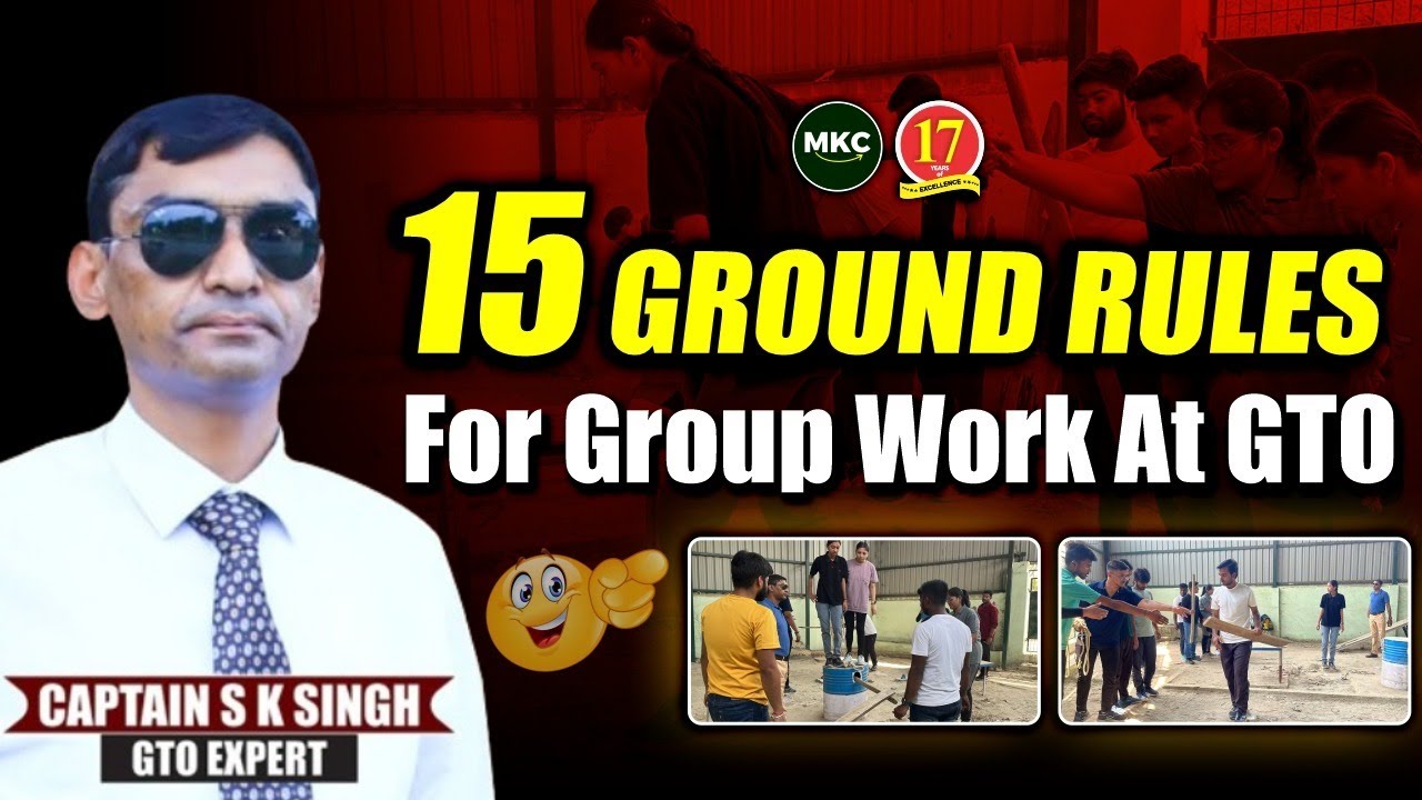 15 Ground Rules for Group Work at GTO | GTO Task in SSB | GTO Task ...