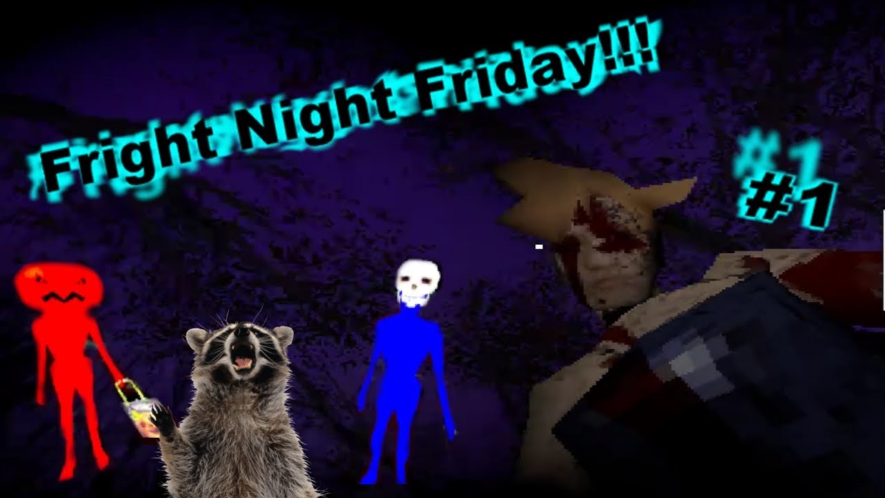 Fright Night Friday #1 - YouTube