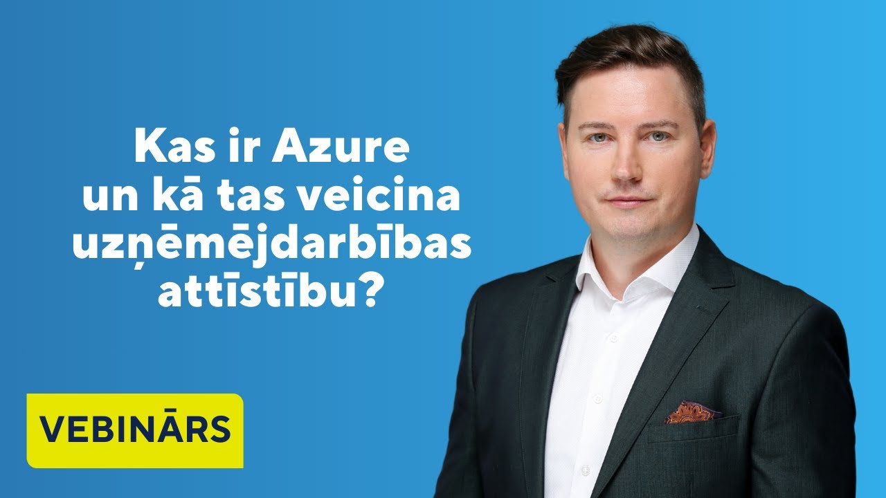 Kas ir Azure un kā tas veicina uzņēmējdarbības attīstību? | ELVA ...