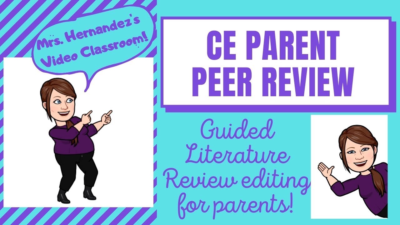 CE Guided Parent Peer Review for Literature Review - YouTube