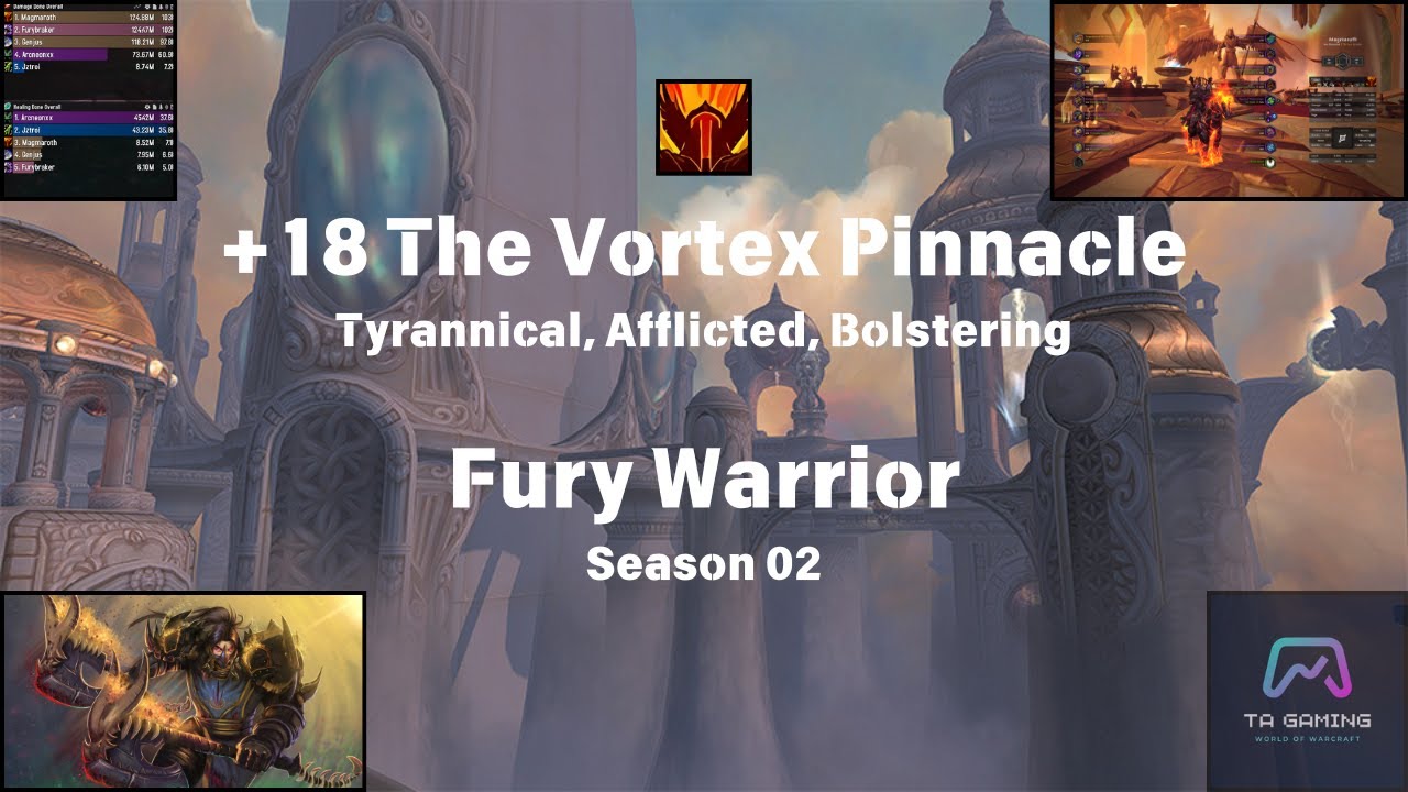 +18 The Vortex Pinnacle | Fury Warrior PoV | Tyrannical/ Afflicted/ Bolstering - YouTube