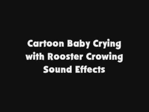 Cartoon Baby Crying with Rooster Crowing SFX - YouTube
