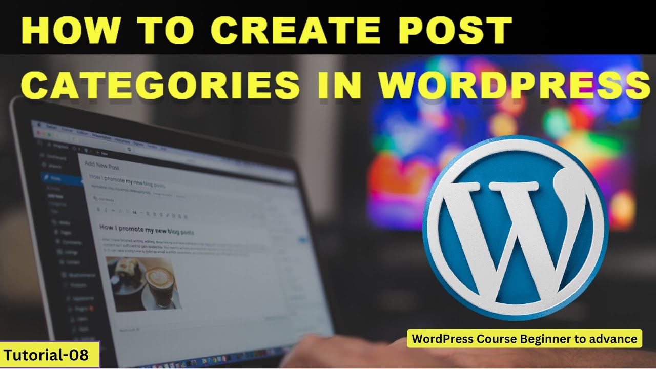 2023 How to Create Post Categories in WordPress - Organize Your Content ...