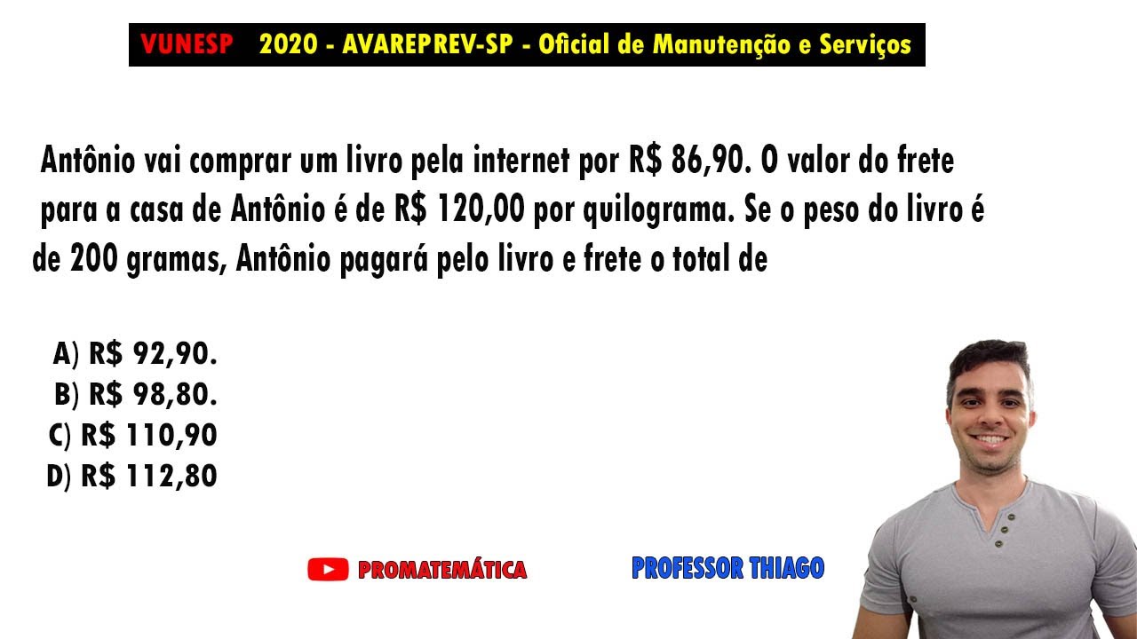 QUESTÃO DE UNIDADE DE MASSA - VUNESP - 2020 - AVAREPREV-SP Oficial de ...