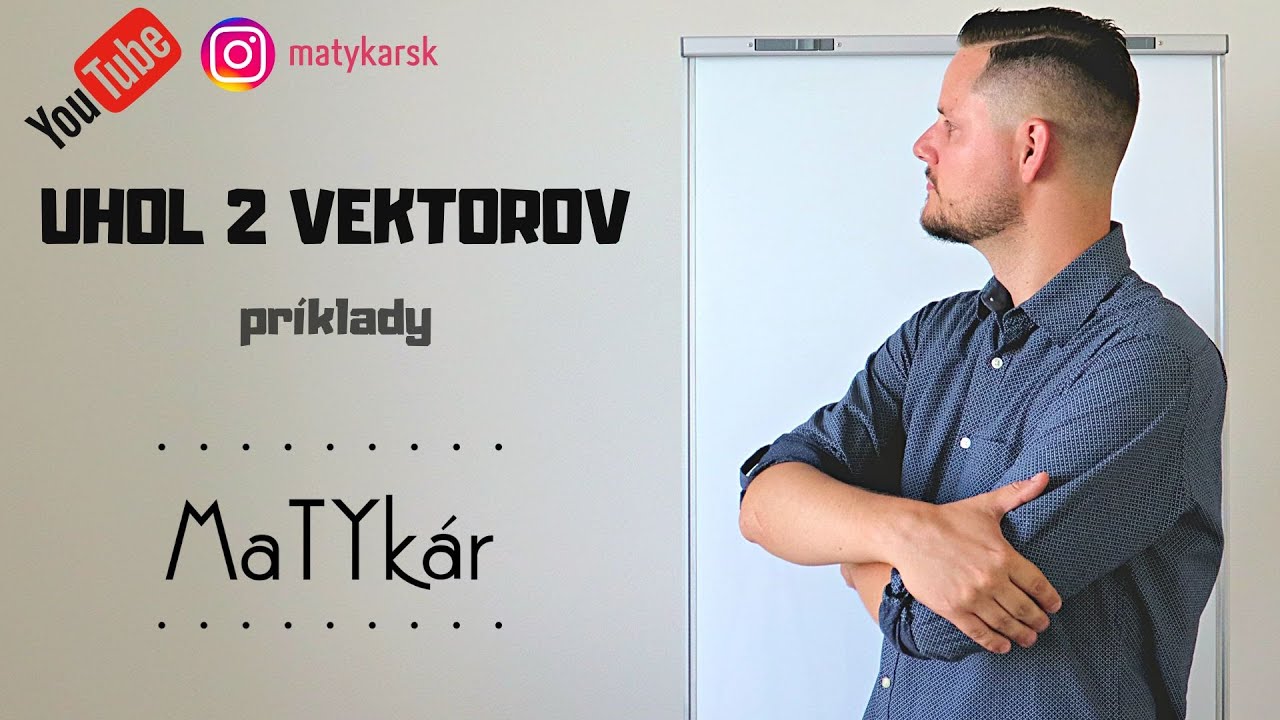 UHOL 2 VEKTOROV - príklady - YouTube