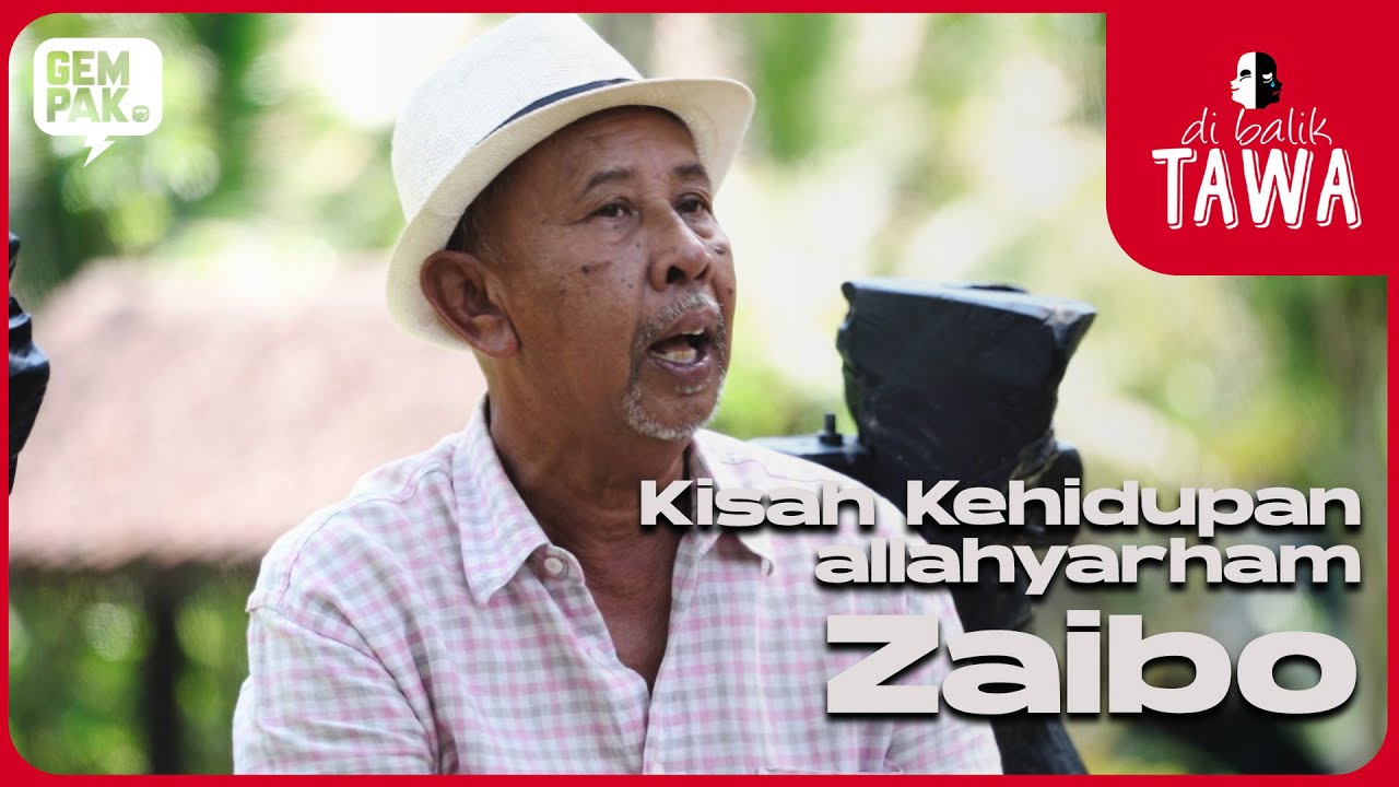 [Episod Penuh] Di Balik Tawa - Allahyarham Zaibo - YouTube