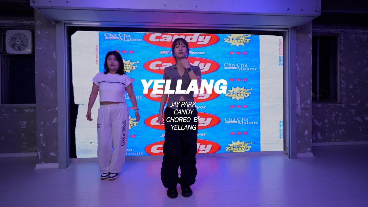 JAY PARK - CANDY ㅣ GIRLISH CHOREO BY YELLANG T - YouTube