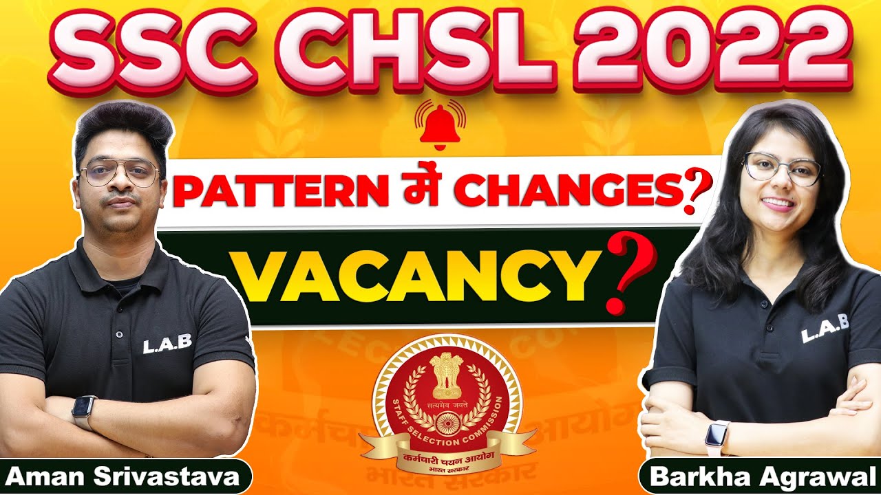 SSC CHSL 2022 NOTIFICATION OUT😱| SSC CHSL Vacancy 2022 | CHSL Exam ...
