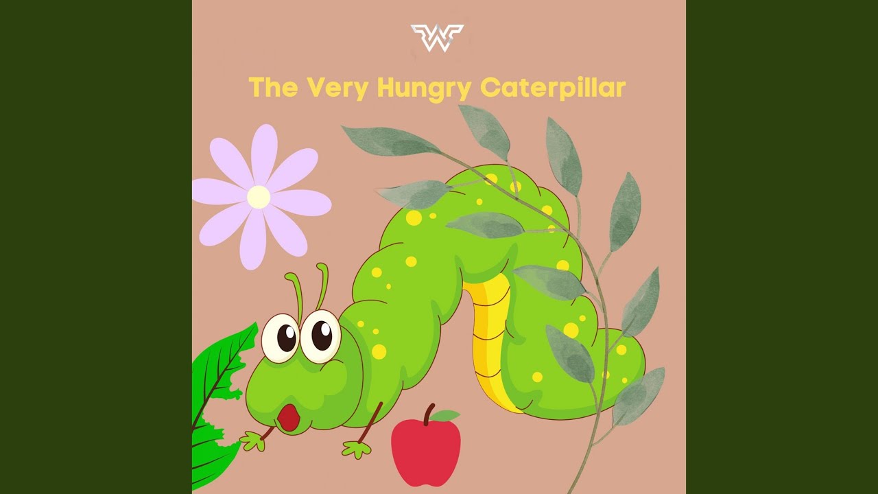 The Very Hungry Caterpillar - YouTube