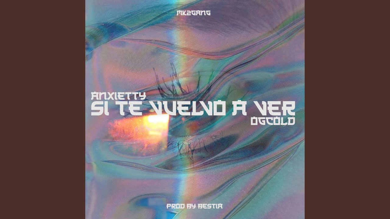 Si te vuelvo a ver (feat. Kid anxietty) - YouTube