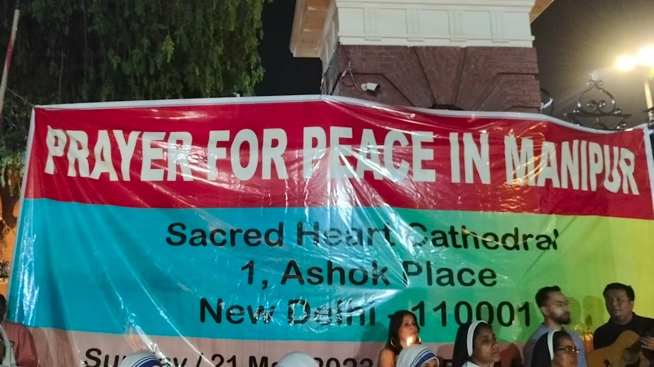 Prayer for peace in Manipur || Sacred Heart Cathedral, New Delhi - YouTube