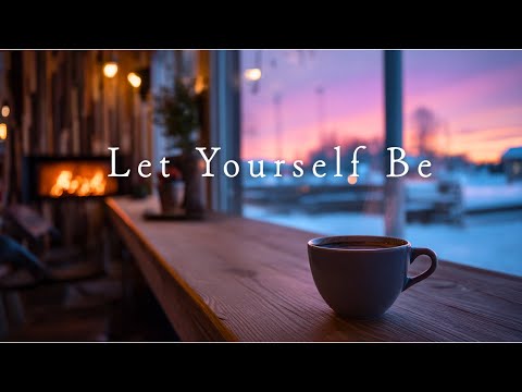A Morning to Accept Yourself as You Are ☕️Gentle Music for Self-Acceptance