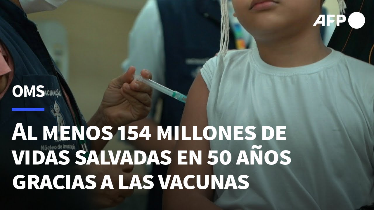 Al menos 154 millones de vidas salvadas en 50 años gracias a las ...