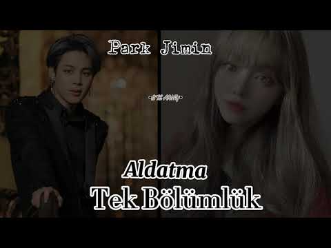 Park Jimin İle Hayal Et •Aldatma• Part 2