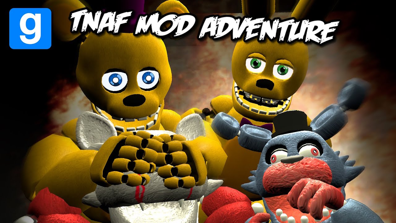 [FNAF GMod] TNAF Custom Mod Adventure - YouTube