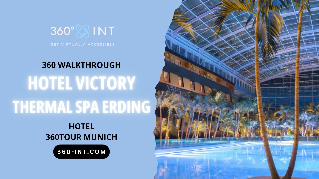 Hotel Victory Thermal Spa Erding Virtual Walkthrough 360tour 3D tour ...