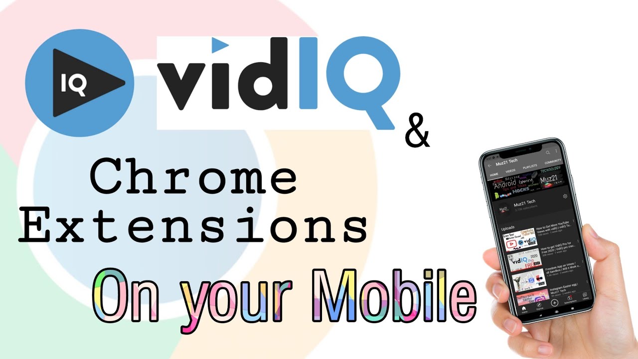 How to use VidIQ on Android ? | VidIQ mobile | Chrome extensions for ...