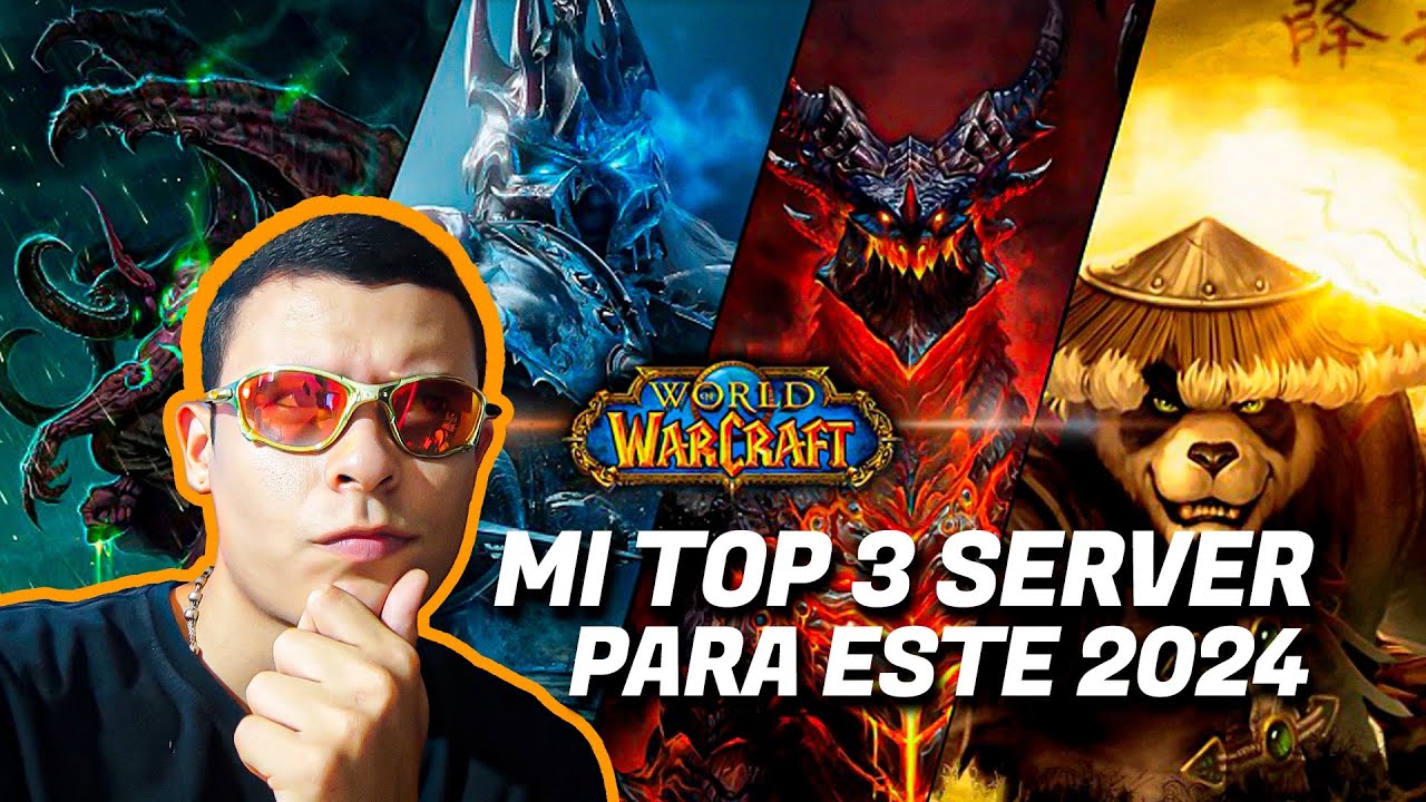 MI TOP 3 SERVIDORES PRIVADOS DE | World of Warcraft 2024 | - YouTube