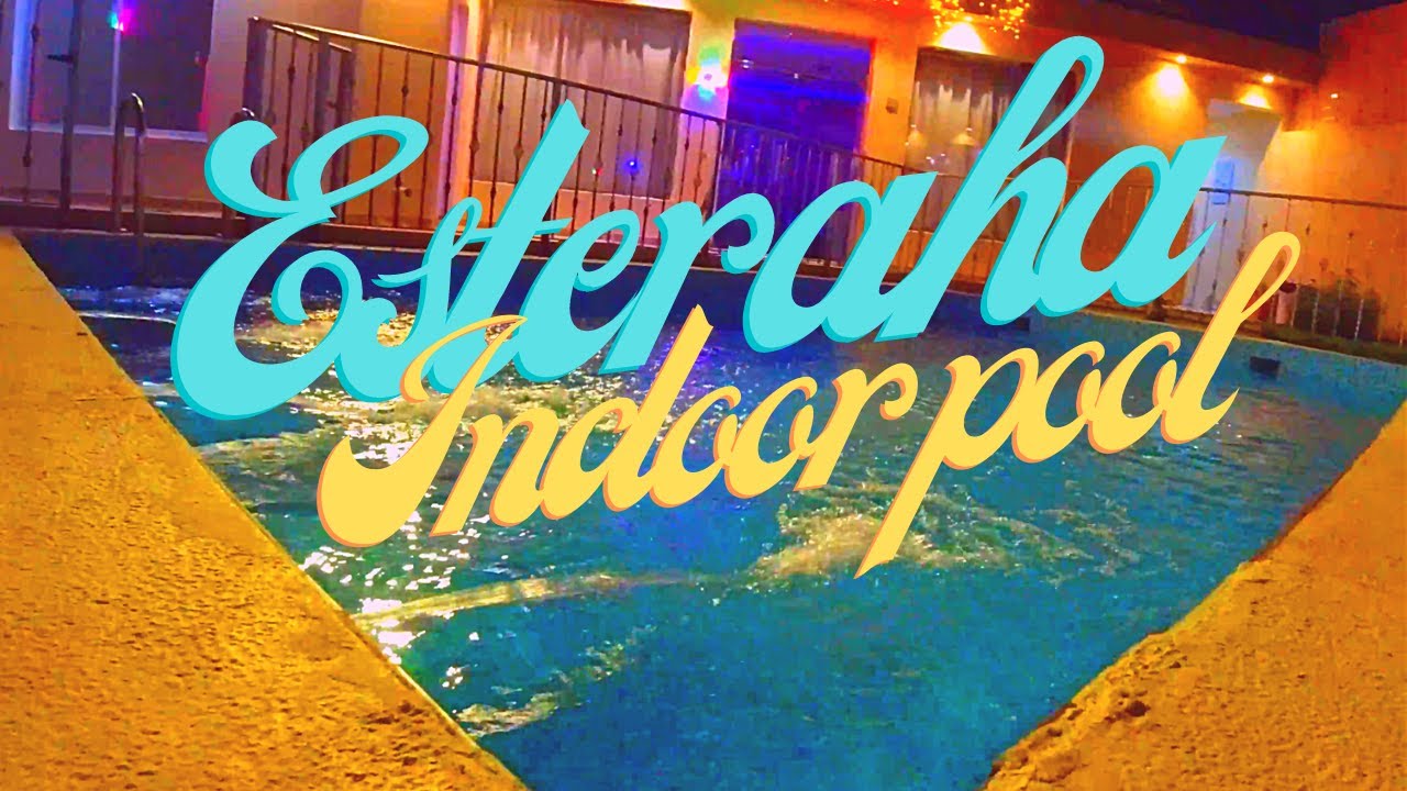 Esteraha || Indoor swimming pool - YouTube