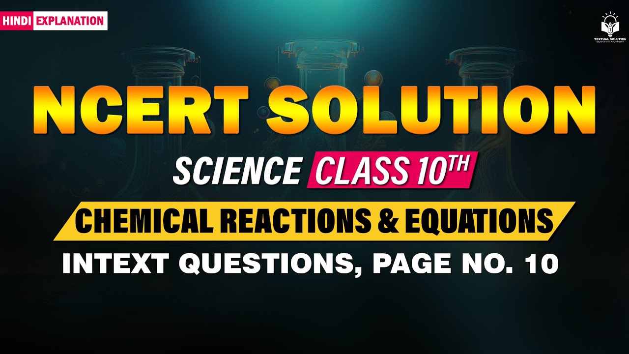 Intext Questions Page 10 - NCERT Solution for Class 10 Science Ch 1 ...