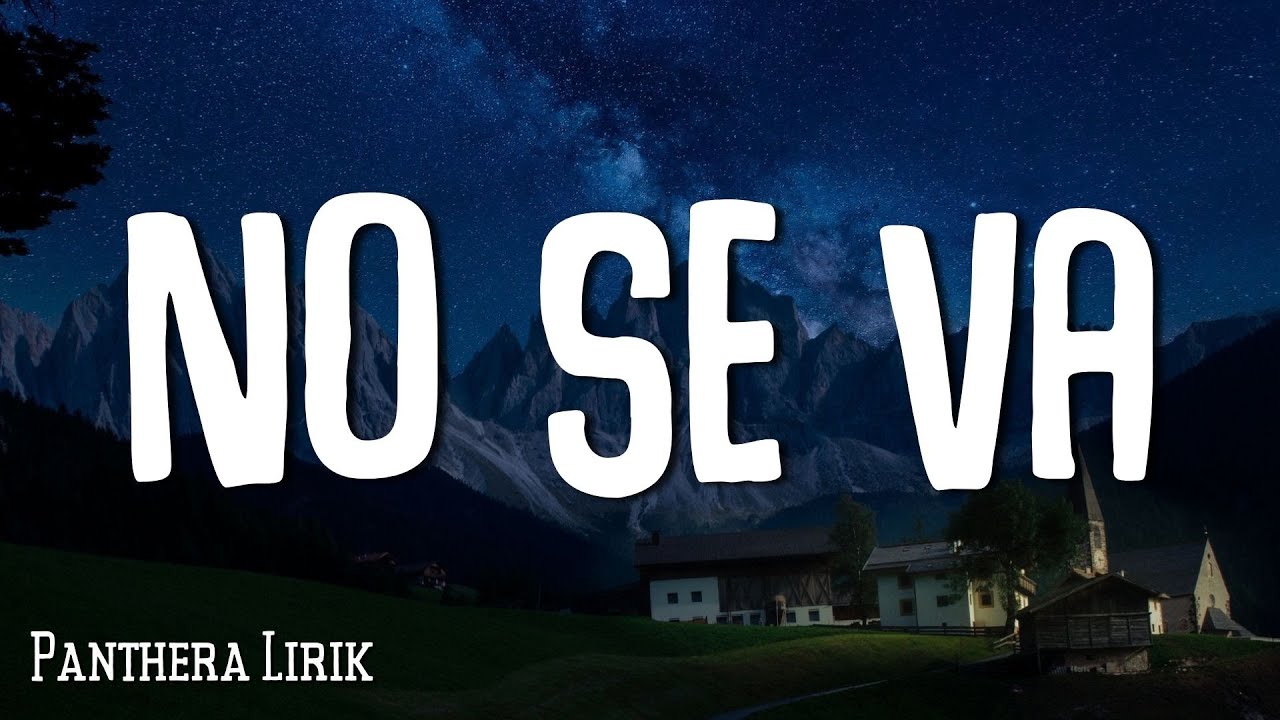 Grupo Frontera - No se va (Lyrics) - YouTube