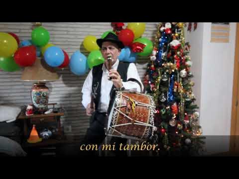 EL TAMBORILERO - Villancico - (Abuelo Mayorga: Gaita y tamboril) - YouTube