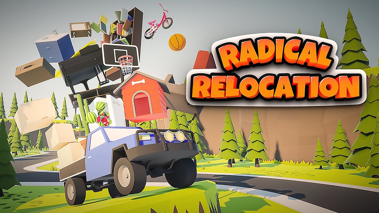 RADICAL RELOCATION Gameplay - YouTube