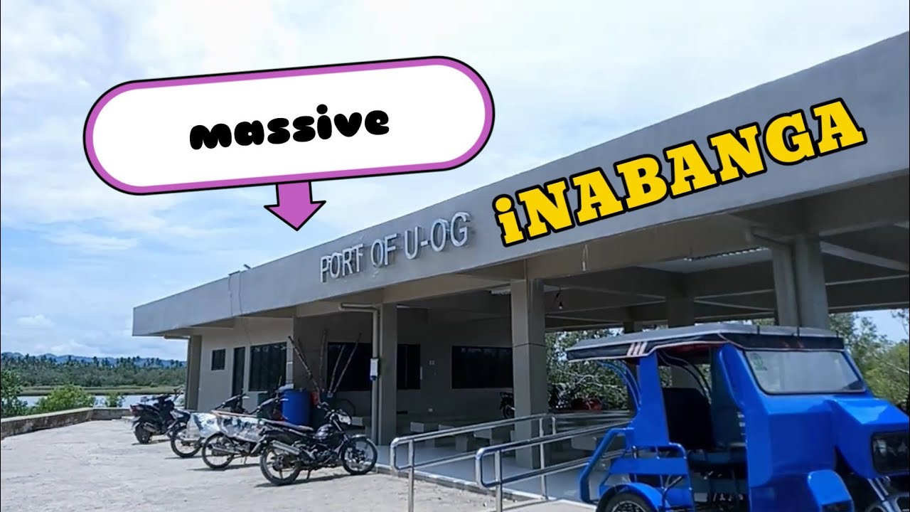 Massive Port of U-og Inabanga Bohol - YouTube