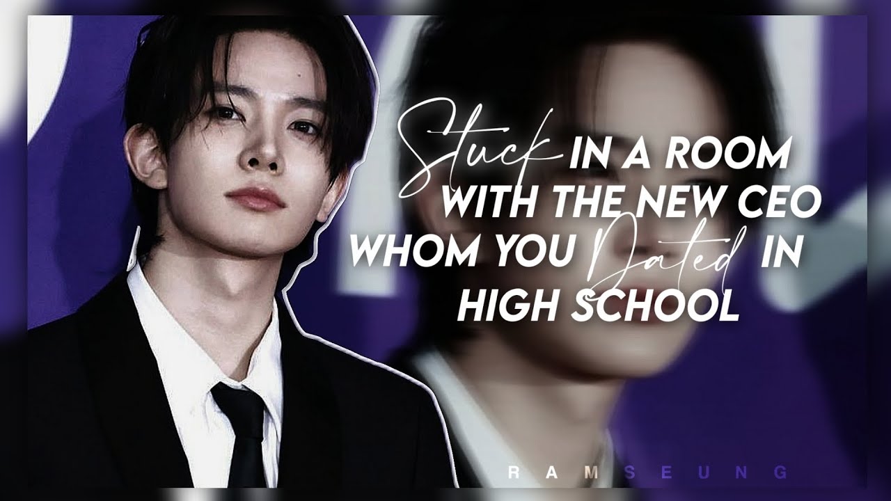 Stuck In A Room With The New CEO || HEESEUNG FF - YouTube