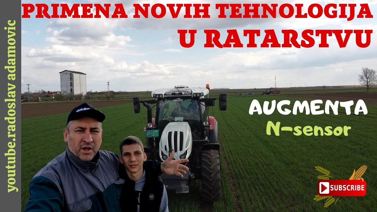 PRIMENA NOVIH TEHNOLOGIJA U RATARSTVU:AUGMENTA-N SENSOR;NEW ...