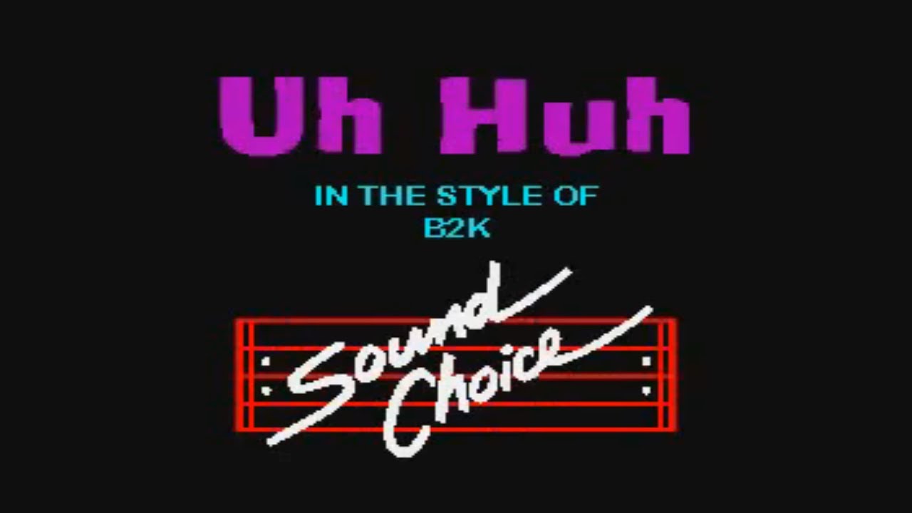 B2K Uh Huh Karaoke - YouTube