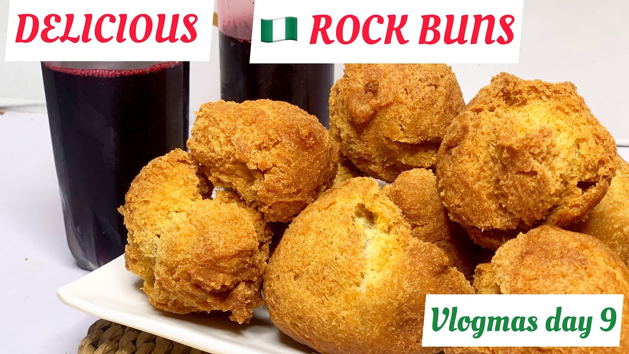 HOW TO MAKE NIGERIAN ROCK BUNS | RICH NIGERIAN BUNS RECIPE | vlogmas ...
