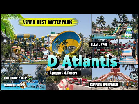 D’Atlantis Aquapark Virar | Virar Best Waterpark | A To Z Information
