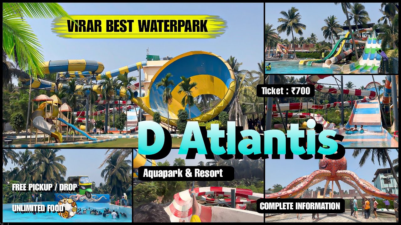 D’Atlantis Aquapark Virar | Virar Best Waterpark | A To Z Information ...