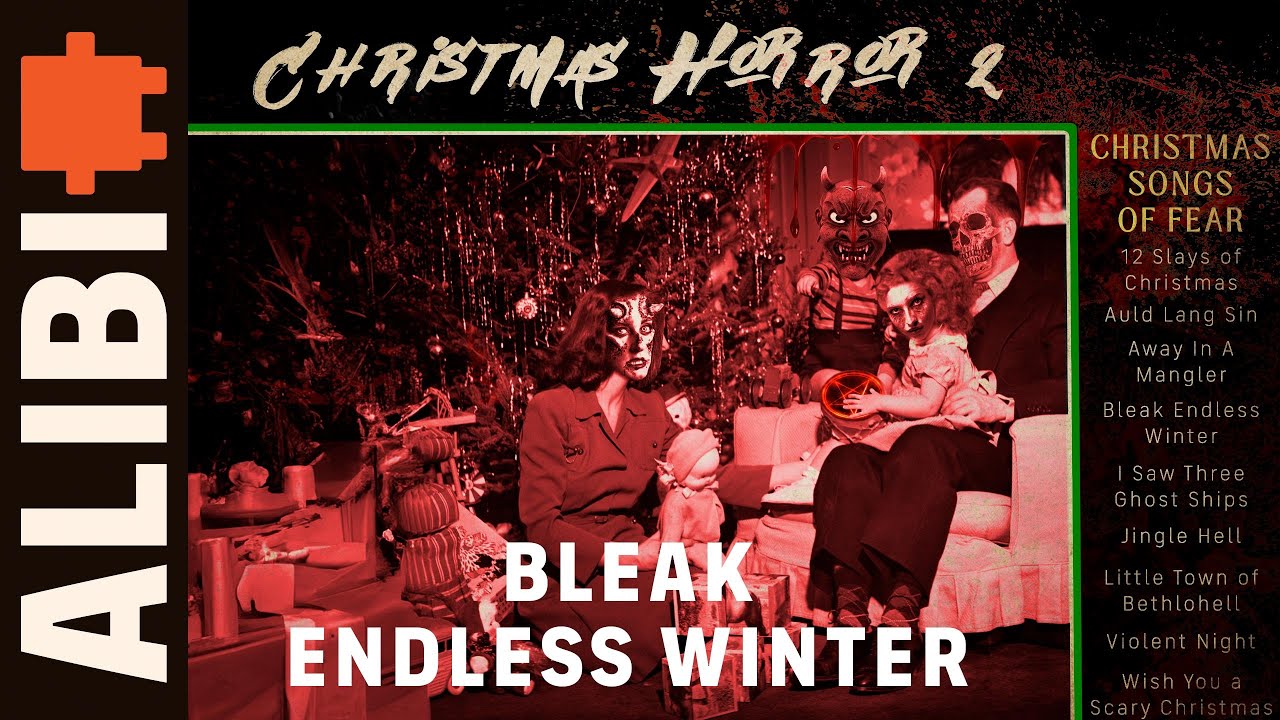 Bleak Endless Winter - Holiday Horror Scary Christmas Music - YouTube