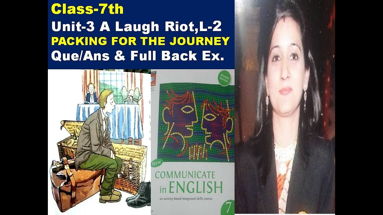 Class-7,L-2 Packing for the Journey Que/Ans & Full back Exercise ...