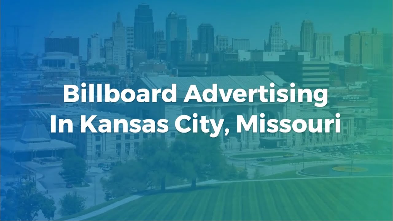 Billboard Ads In Kansas City Missouri | Missouri Virtual Advertising ...