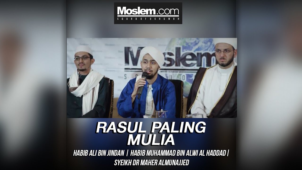 Rasul Paling Mulia | Habib Ali Al Kaff, Habib Muhammad Bin Alwi Al ...