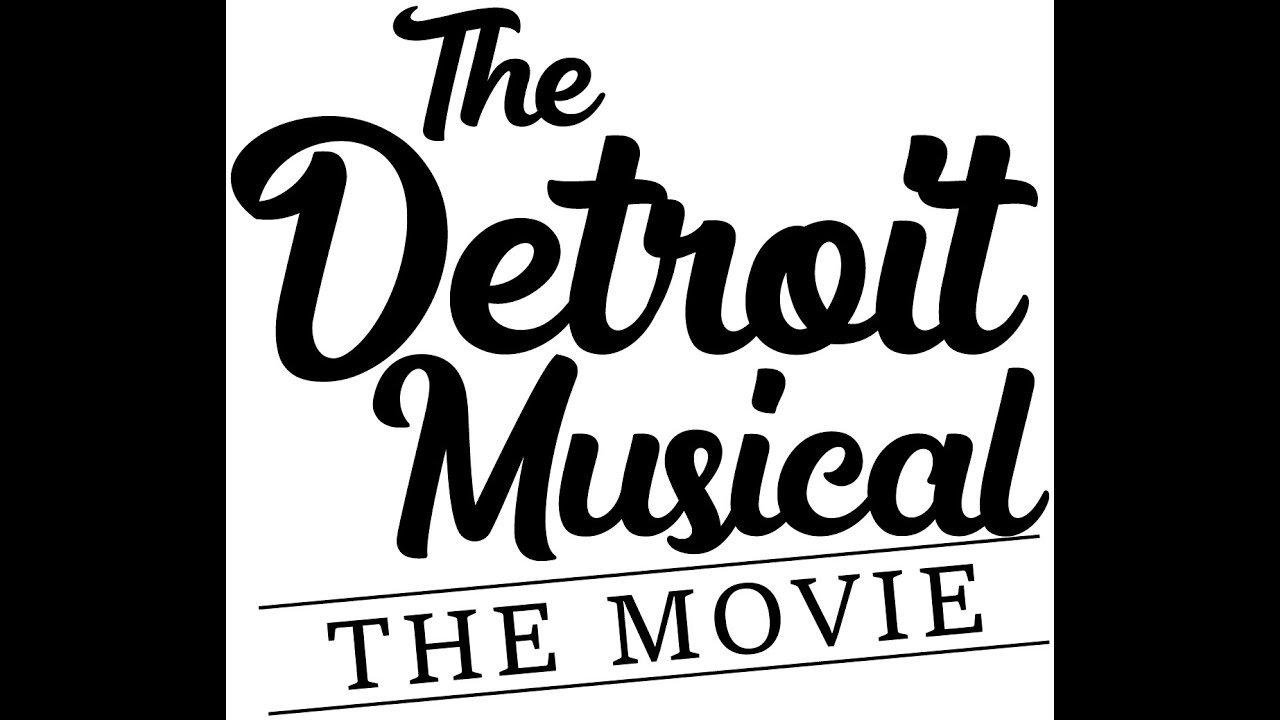 OFFICIAL TRAILER: The Detroit Musical Movie - YouTube