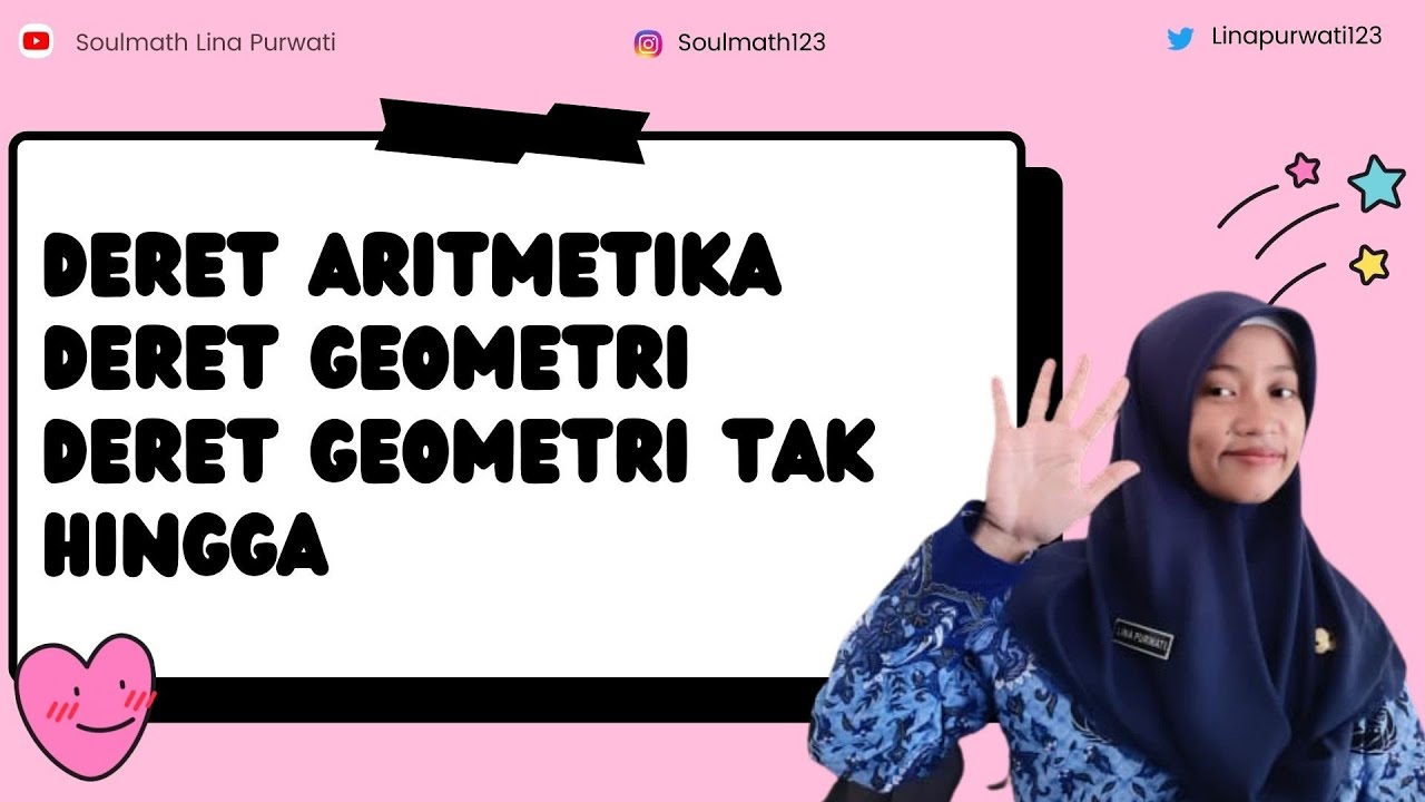 Deret Aritmatika Deret Geometri Deret Geometri Tak Hingga | Rumus Deret ...