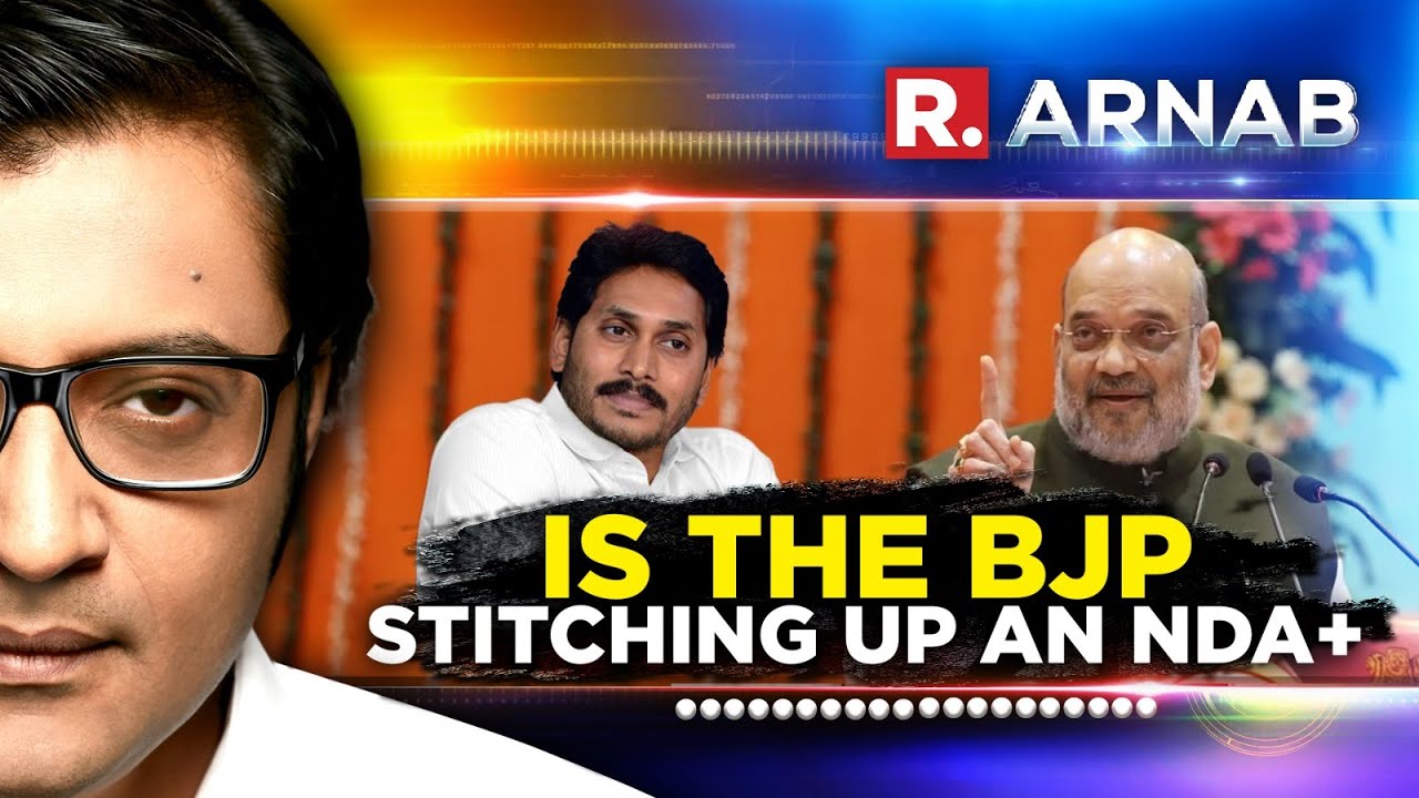 Is The BJP Stitching Up An NDA+ For 2024? | Arnab Debates - YouTube