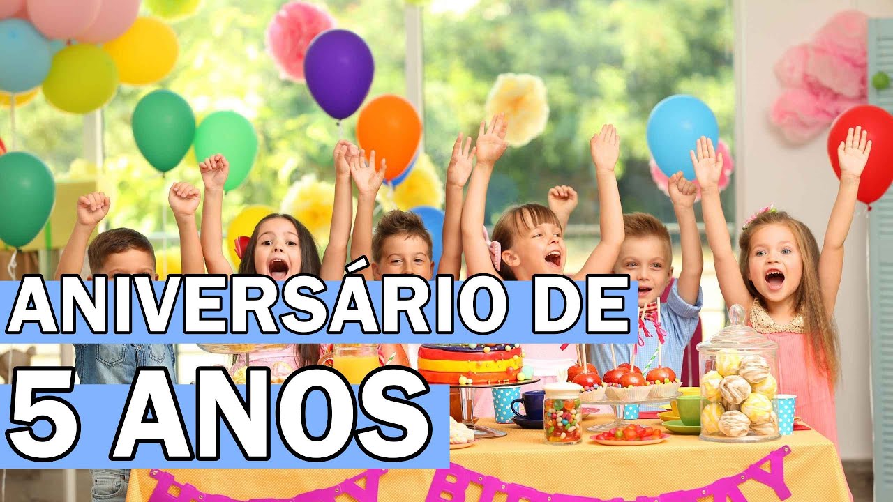MENSAGEM DE ANIVERSÁRIO DE 5 ANOS DE IDADE - YouTube