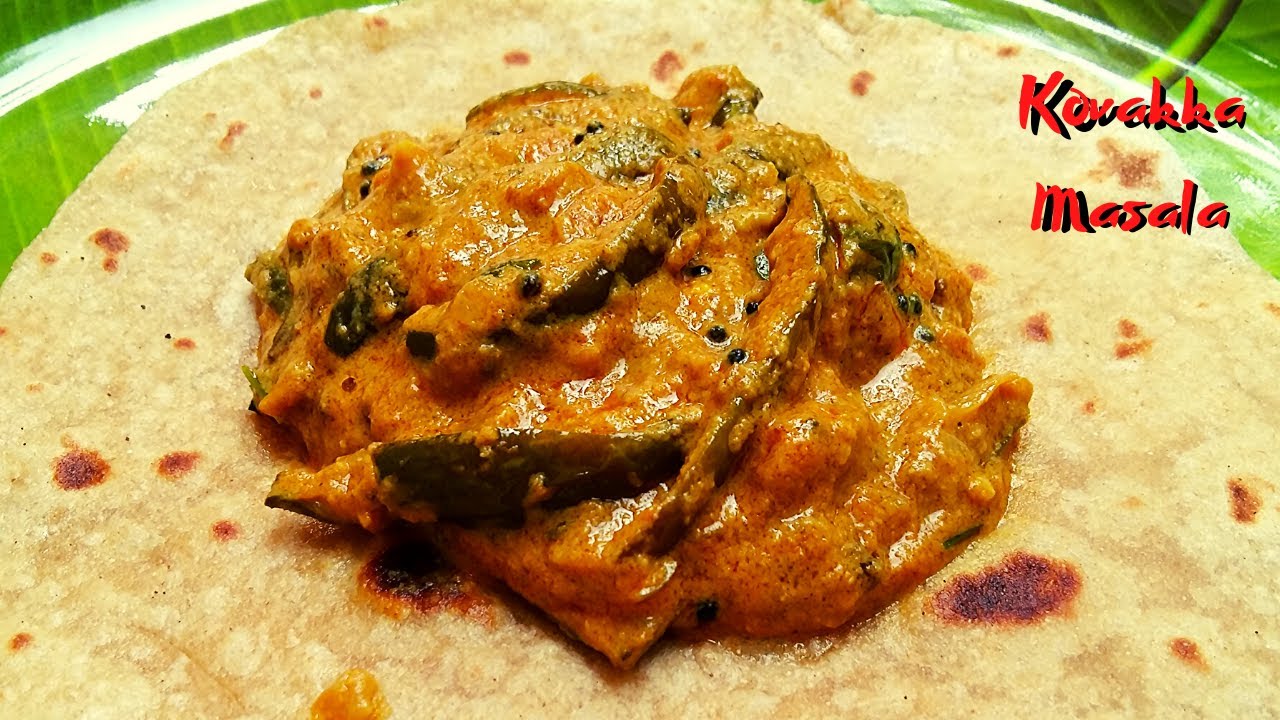 Kovakka Masala || Tindora Masala || Side dish for Chappathi , Rice ...