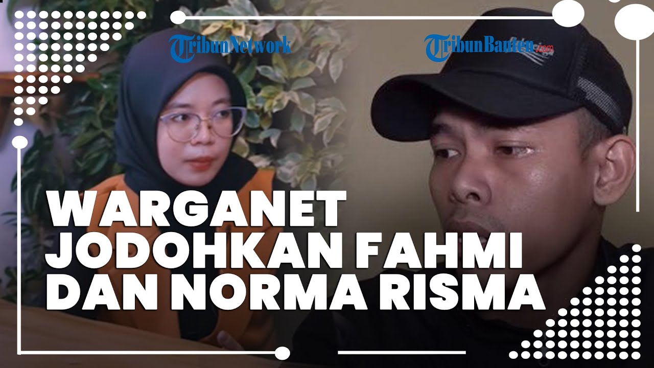 Warganet Ramai Jodohkan Fahmi dan Norma Risma, Anggi Auto Gigit Jari ...