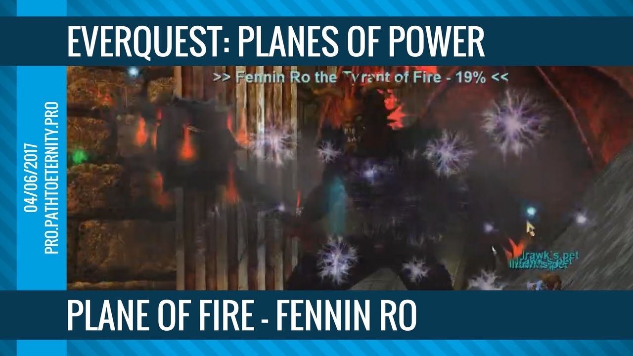 EverQuest Raid: Plane of Fire - Fennin Ro (04/06/2017) - YouTube
