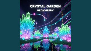 Crystal Garden